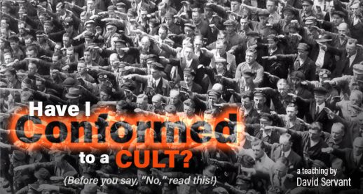Have I Conformed to a Cult? - David Servant