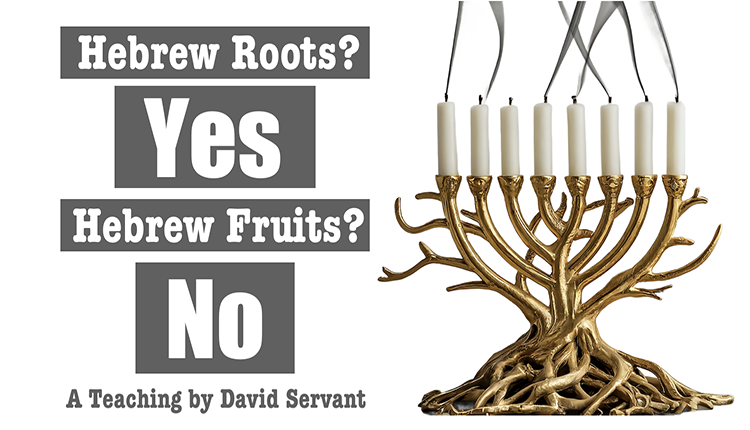 Hebrew Roots Header Graphic - David Servant